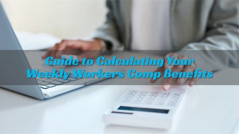 Guide to Calculating Your Weekly Workers Comp Benefits