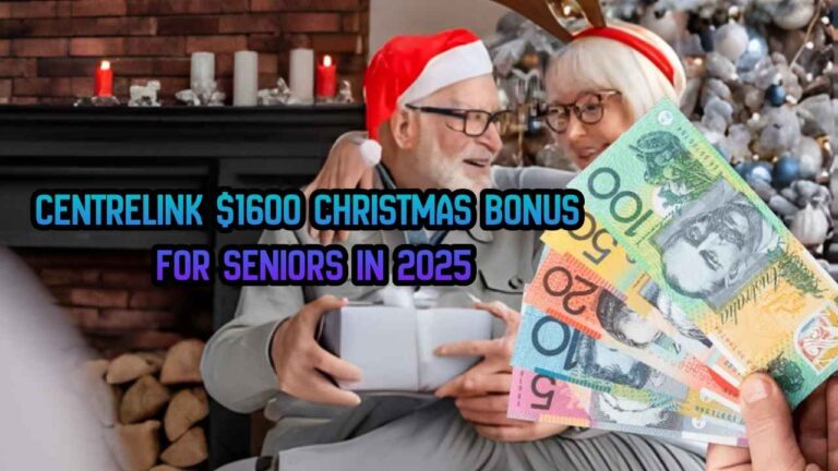 Centrelink $1600 Christmas Bonus for Seniors in 2025: Direct Deposits ...